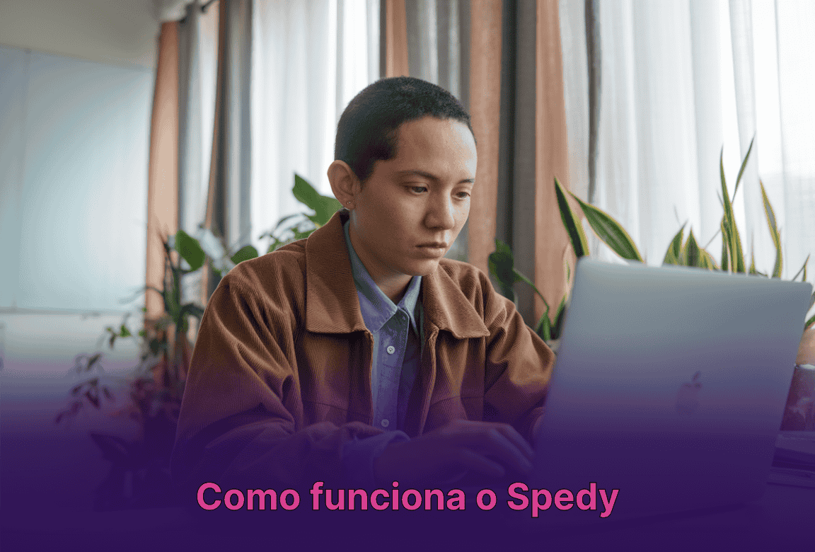 Spedy: como funciona e por que contratar?